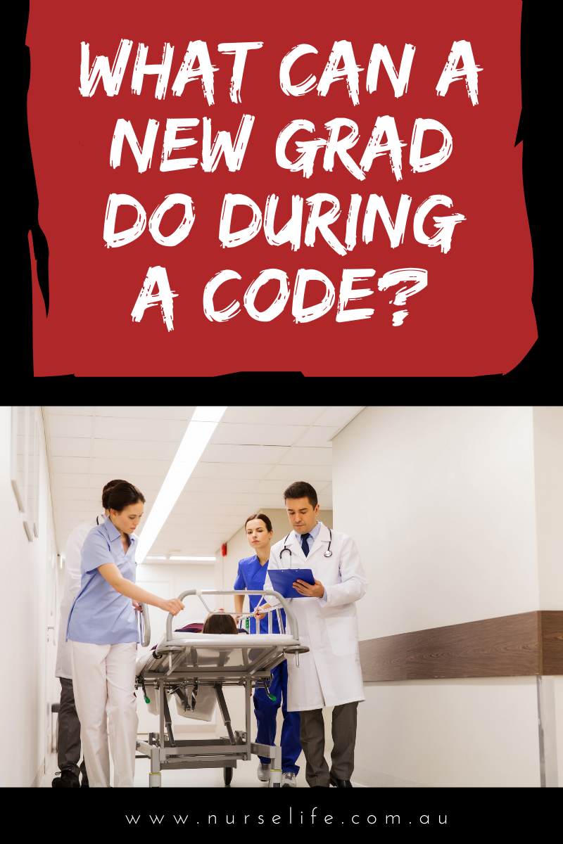 What Can A New Grad Do During A Code? – Nurse Life